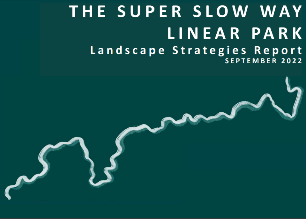 The Super Slow Way Landscape Design Strategy Report - Super Slow ...